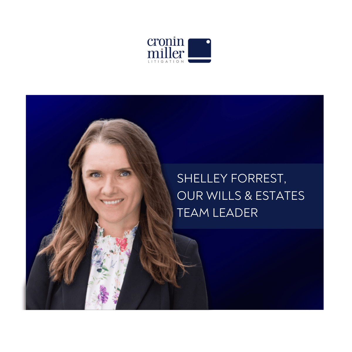 Shelley Forrest – our Wills and Estates team leader